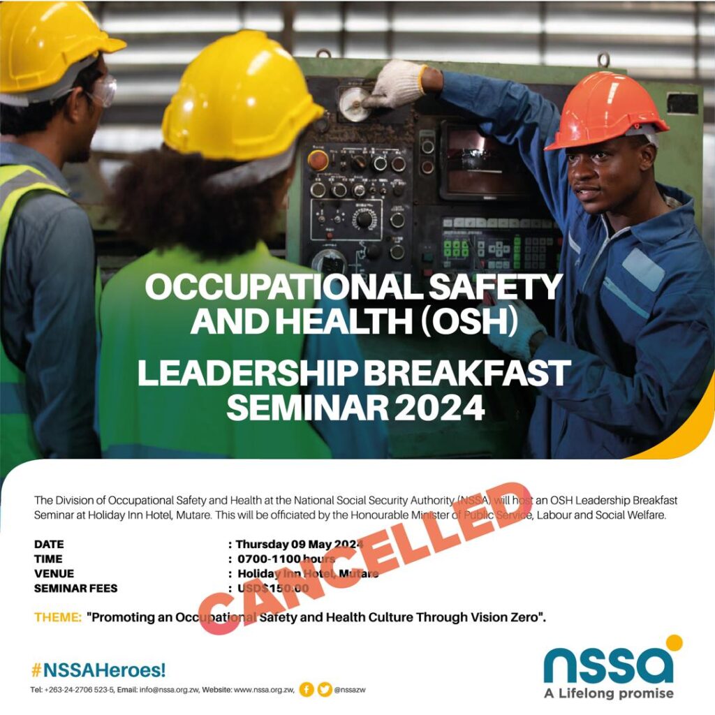 OSH Leadership Breakfast Seminar Cancelled – National Social Security Authority(NSSA)